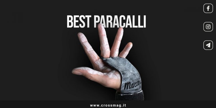 I migliori paracalli per CrossFit®? Quelli giusti per te! - CrossMAG